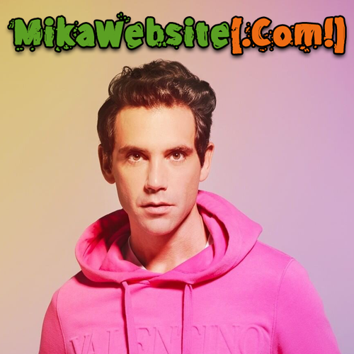 MikaWebsite[.Com!] - Le 1er site sur Mika en France